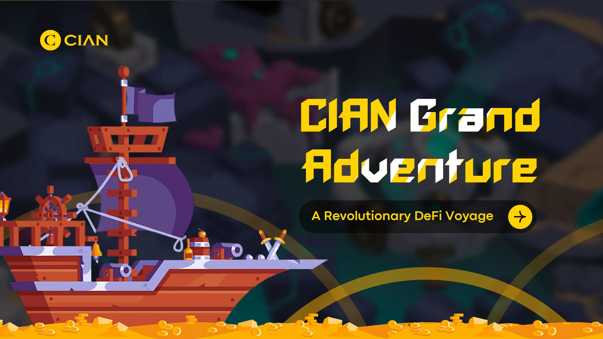 CIAN︱YIELD LAYER OF DEFI